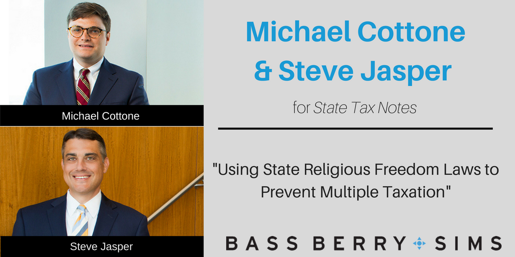 Steve Jasper Authors Article on Religious Freedom Laws and Tax Issues ...